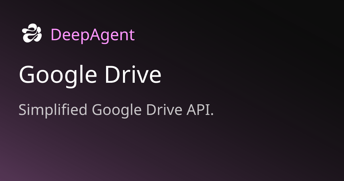 Google Drive | DeepAgent
