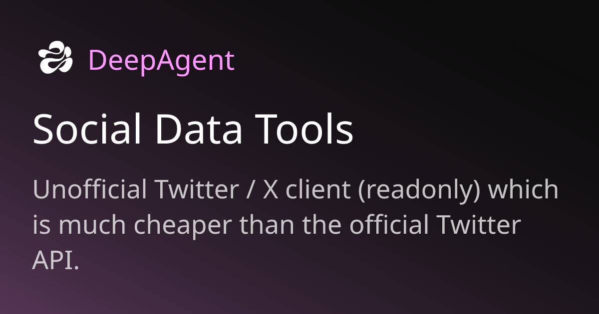 Social Data Tools | DeepAgent